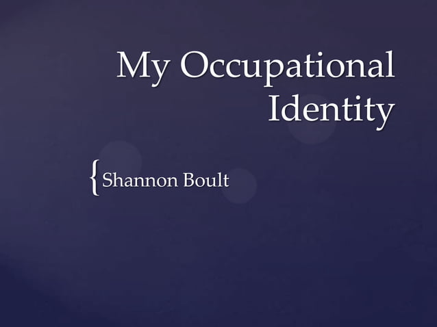 My occupational identity | PPT
