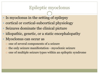Myoclonus | PPTX