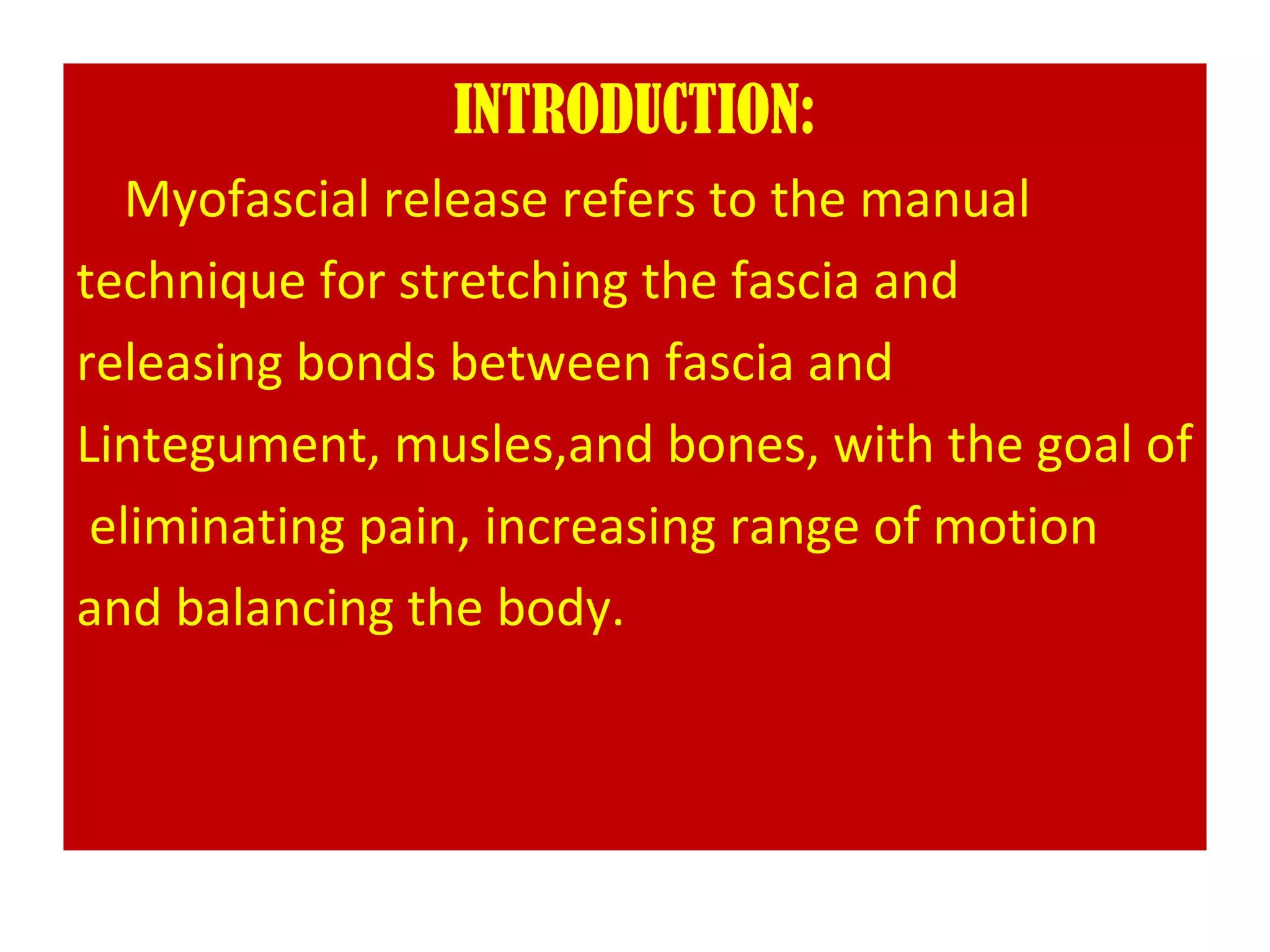 Myofacial Release Therapy(MFR). | PPT | Death, Injury, or Military ...