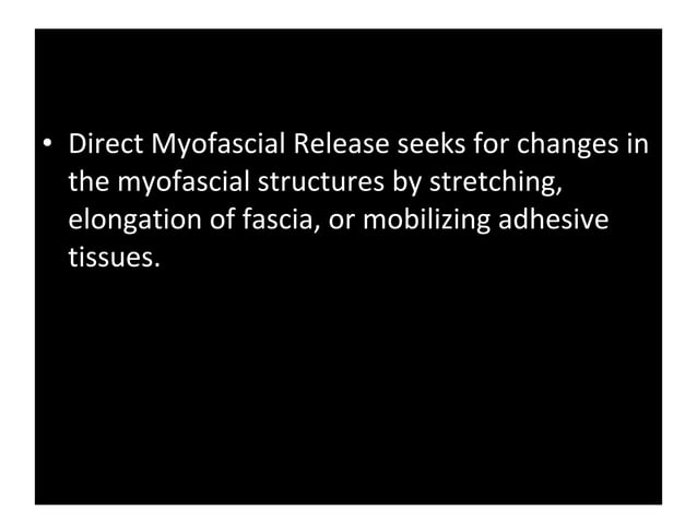 Myofacial Release Therapy(MFR). | PPT | Death, Injury, or Military ...