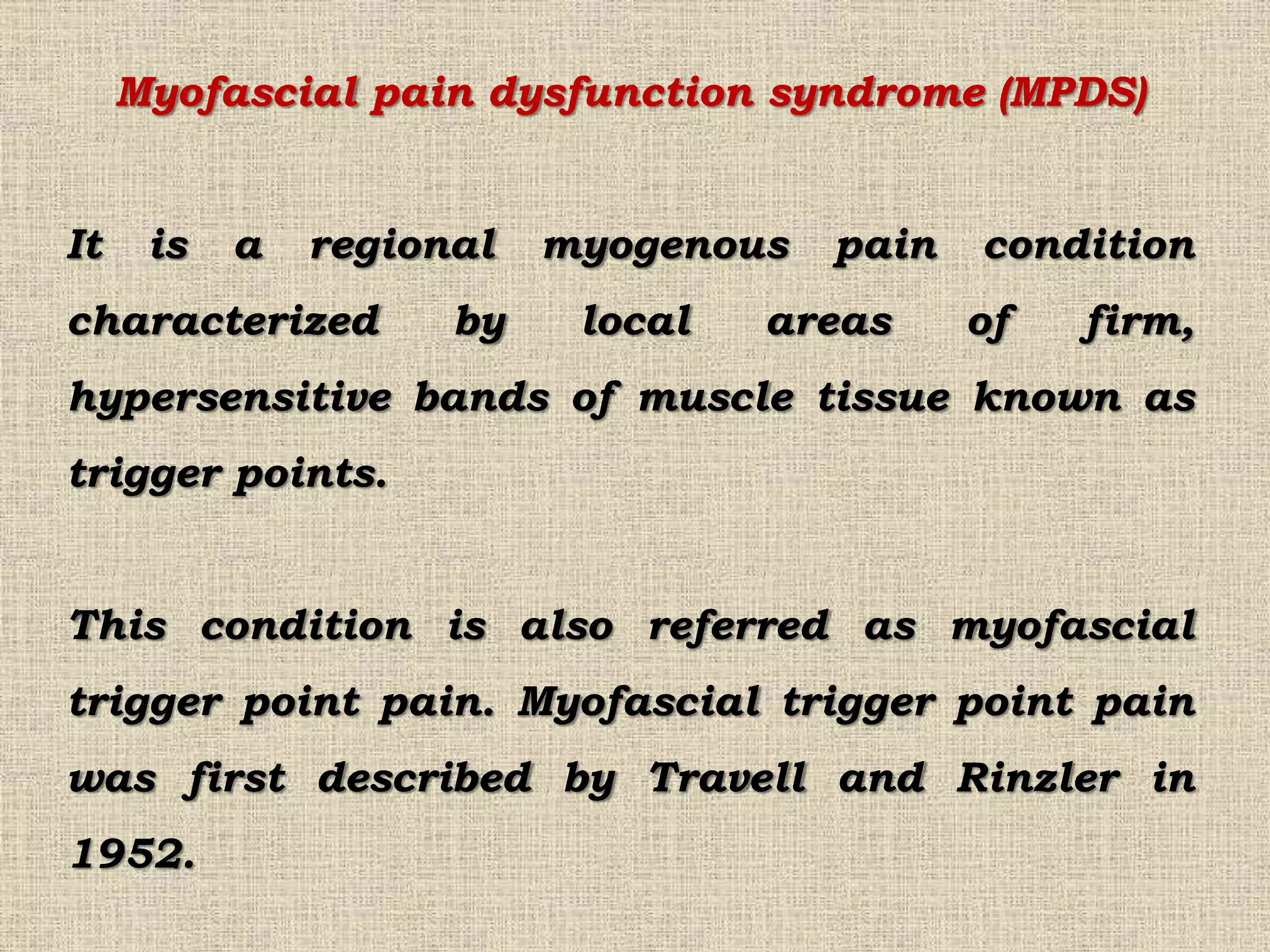Myofascial Pain Dysfunction Syndrome.ppt