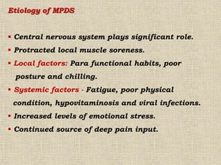 Myofascial Pain Dysfunction Syndrome.ppt