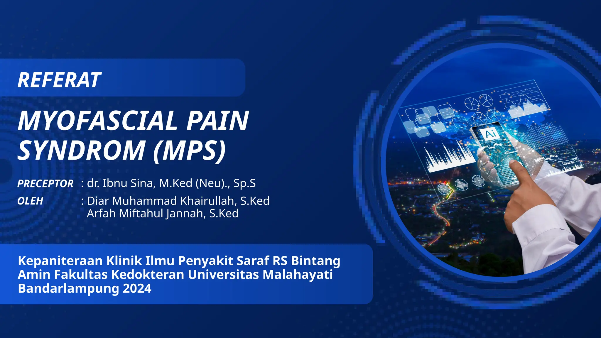 Myofascial Pain Syndrom (MPS) Neurologi FK Unmal 2024pptx | PPTX