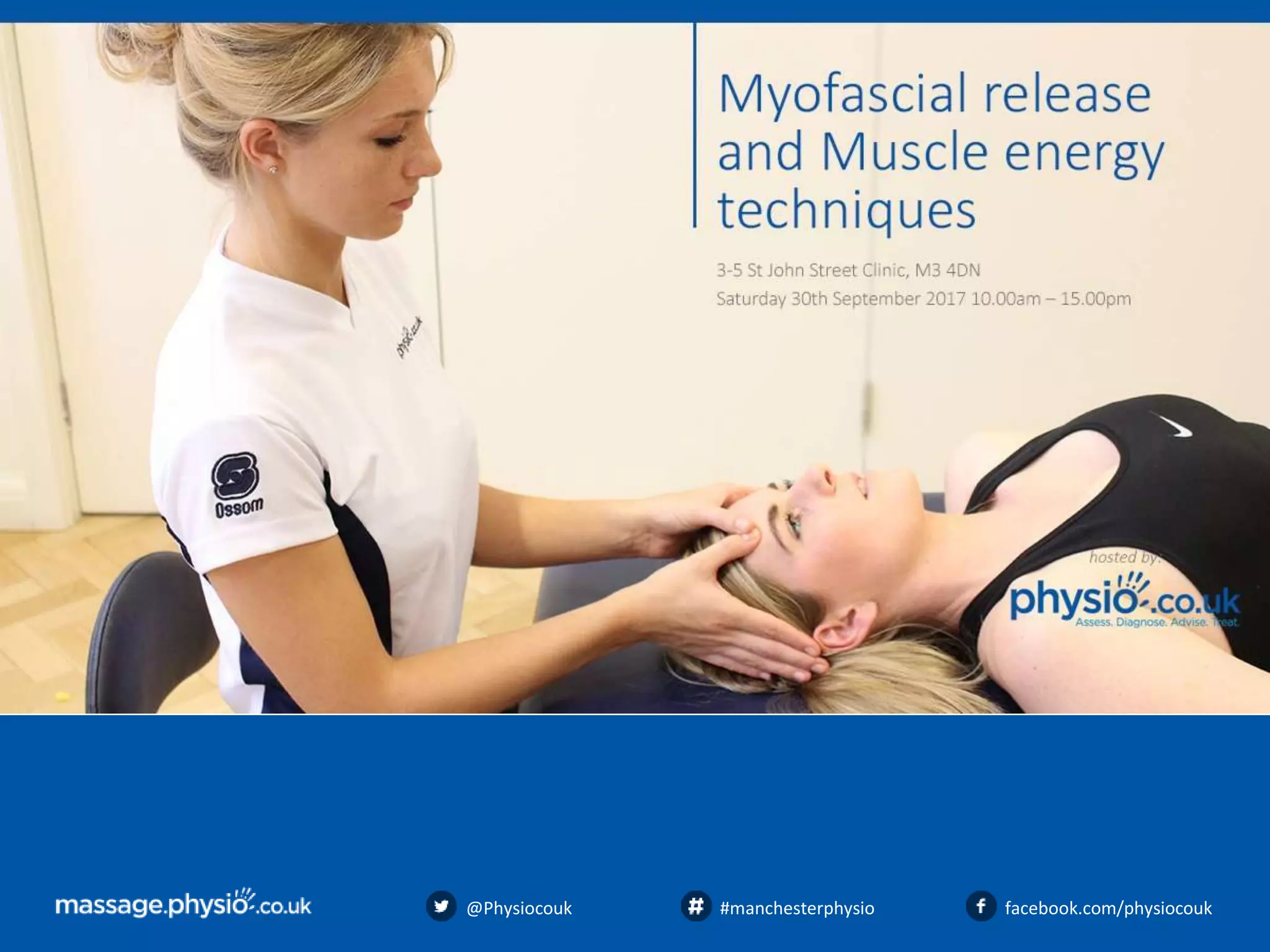 Myofascial Release and Muscle Energy techniques | PPTX