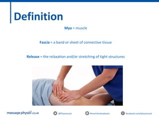 Myofascial Release and Muscle Energy techniques | PPTX