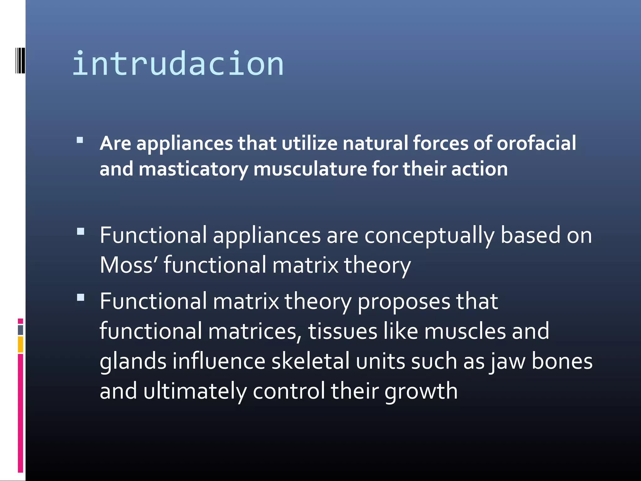 Myofunctional Appliances in orthodontics | PPT