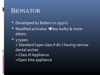 Myofunctional Appliances in orthodontics | PPT