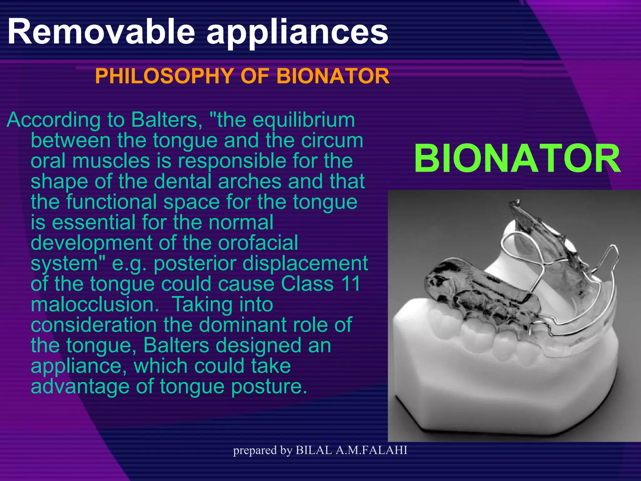 Myofunctional appliances in orthodontic | PPT