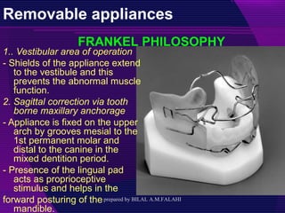 Myofunctional appliances in orthodontic | PPT