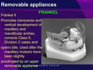 Myofunctional appliances in orthodontic | PPT