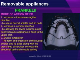 Myofunctional appliances in orthodontic | PPT