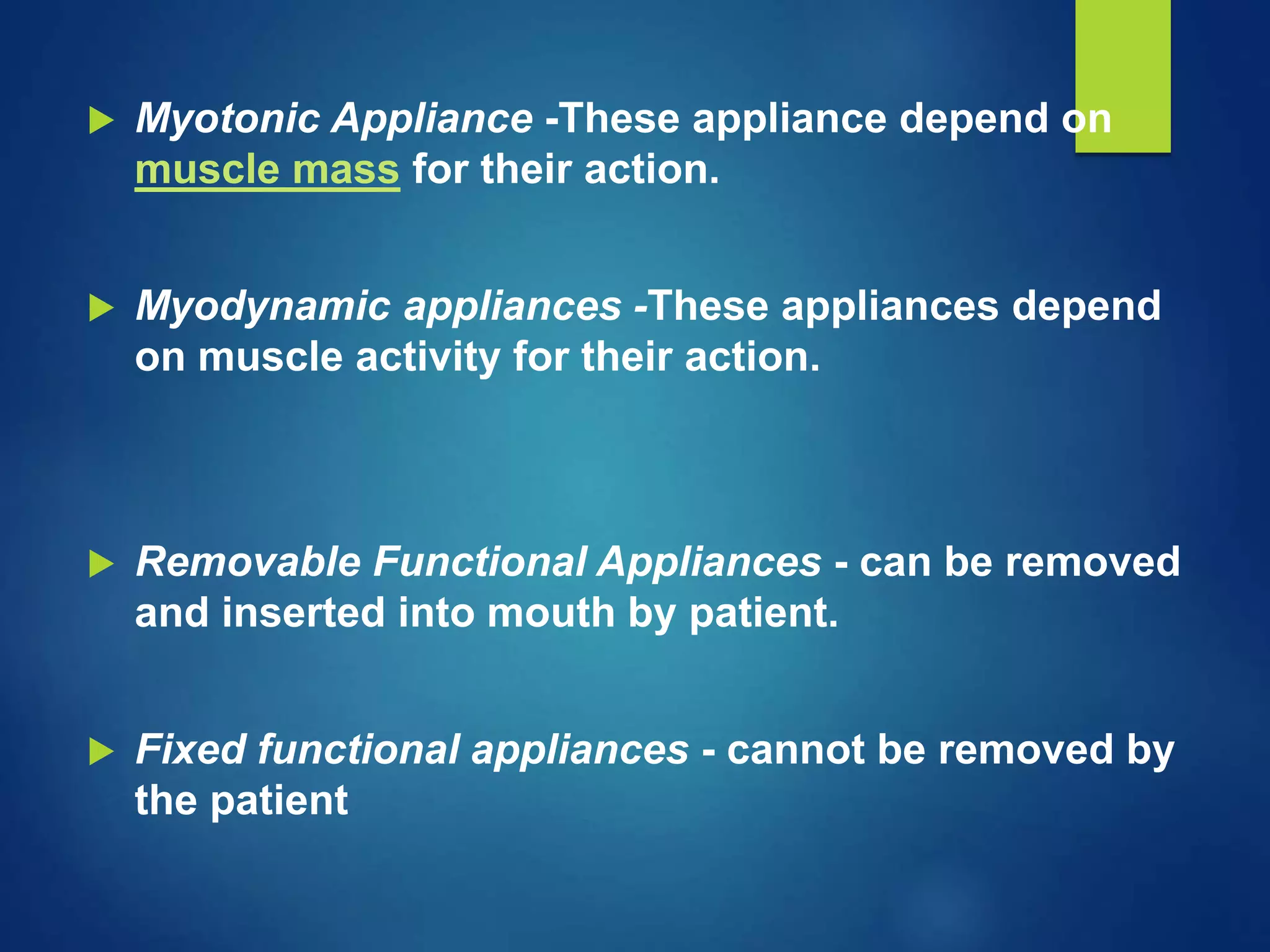 Myofunctional appliances | PPTX