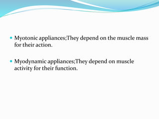 Myofunctional appliances.pptx