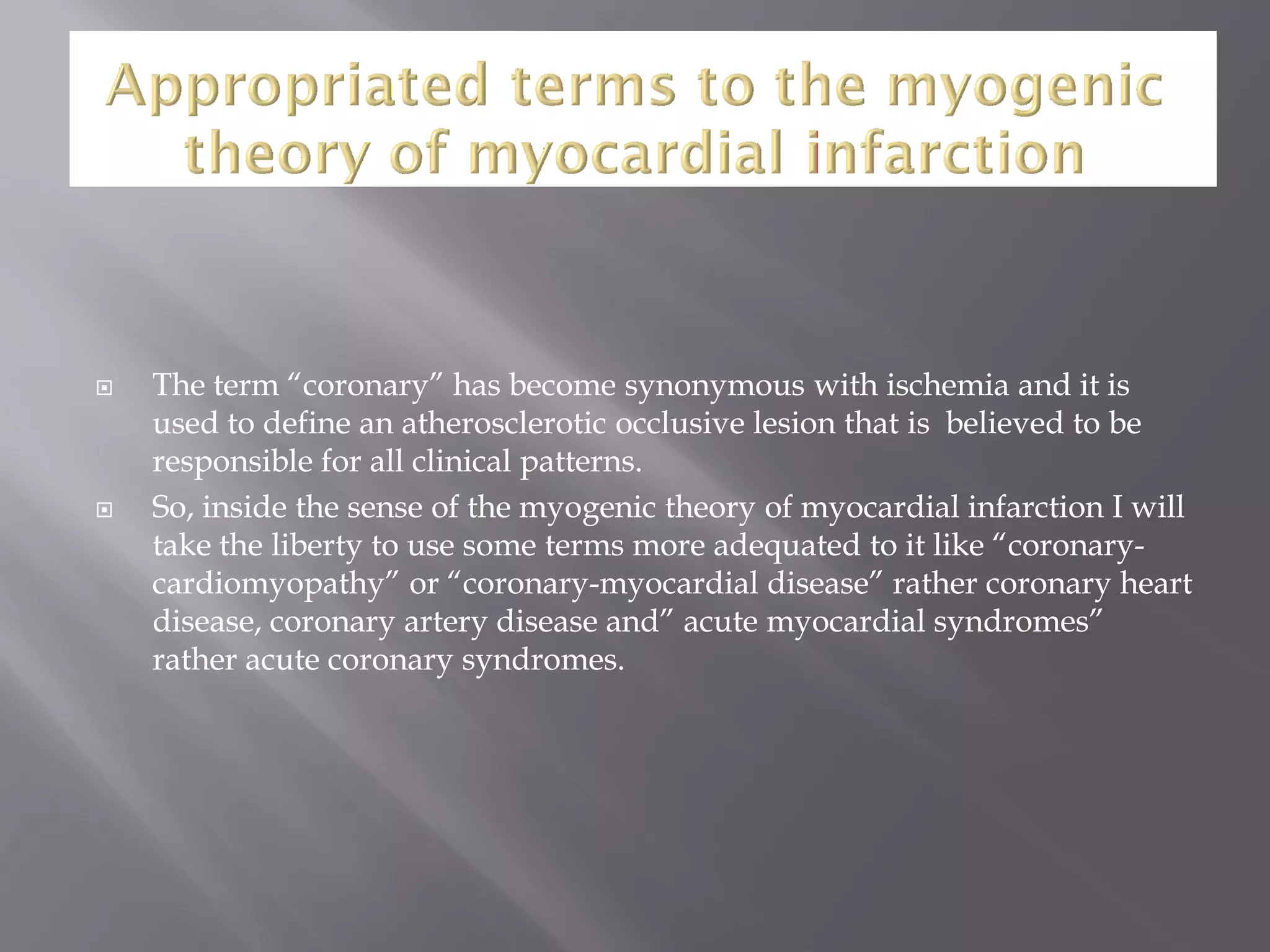 Myogenic Theory of Myocardial Infarction | PDF