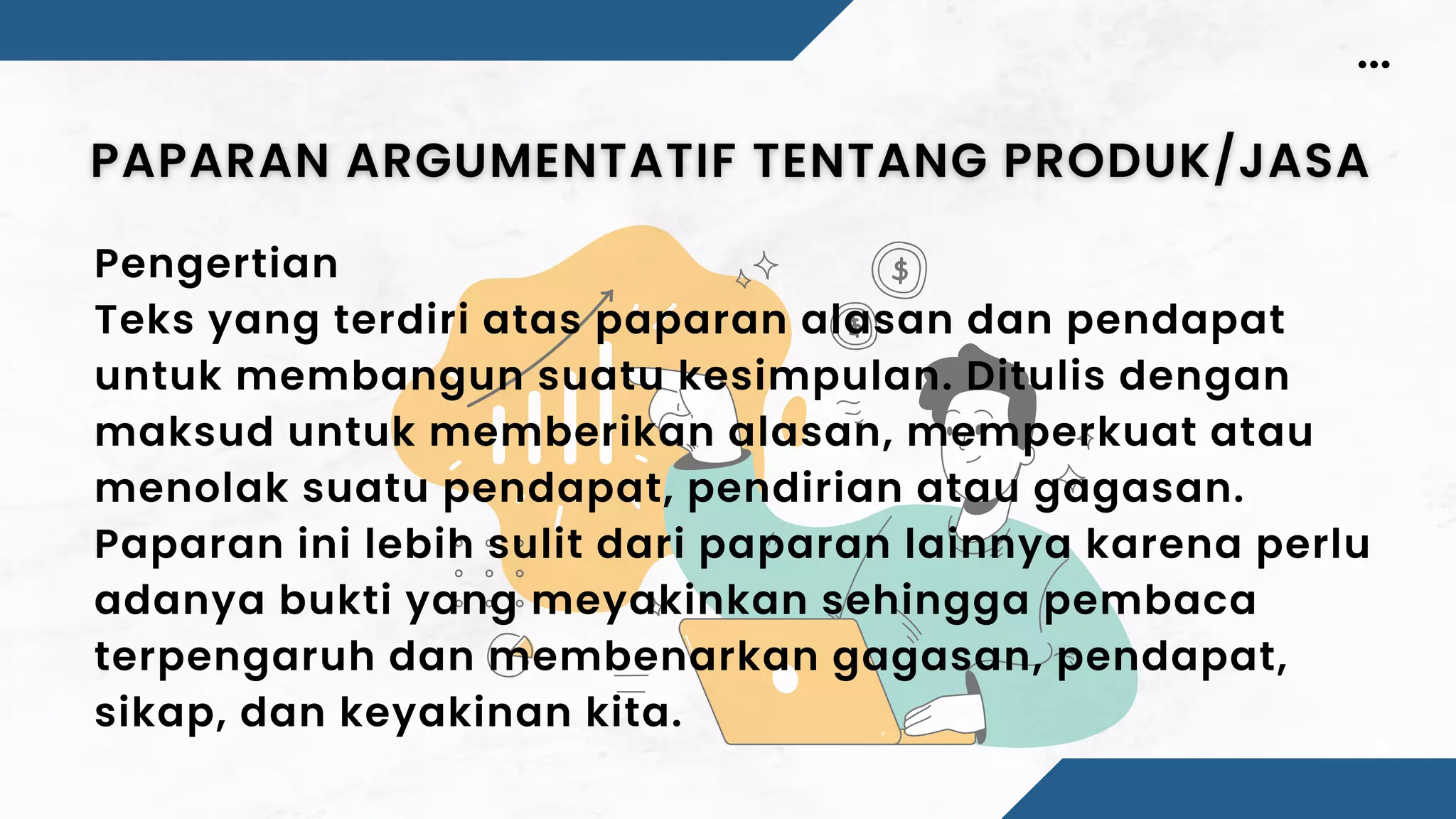 PENYUSUNAN PAPARAN DESKRIPTIF, NARATIF, ARGUMENTATIF DAN PERSUASIF ...