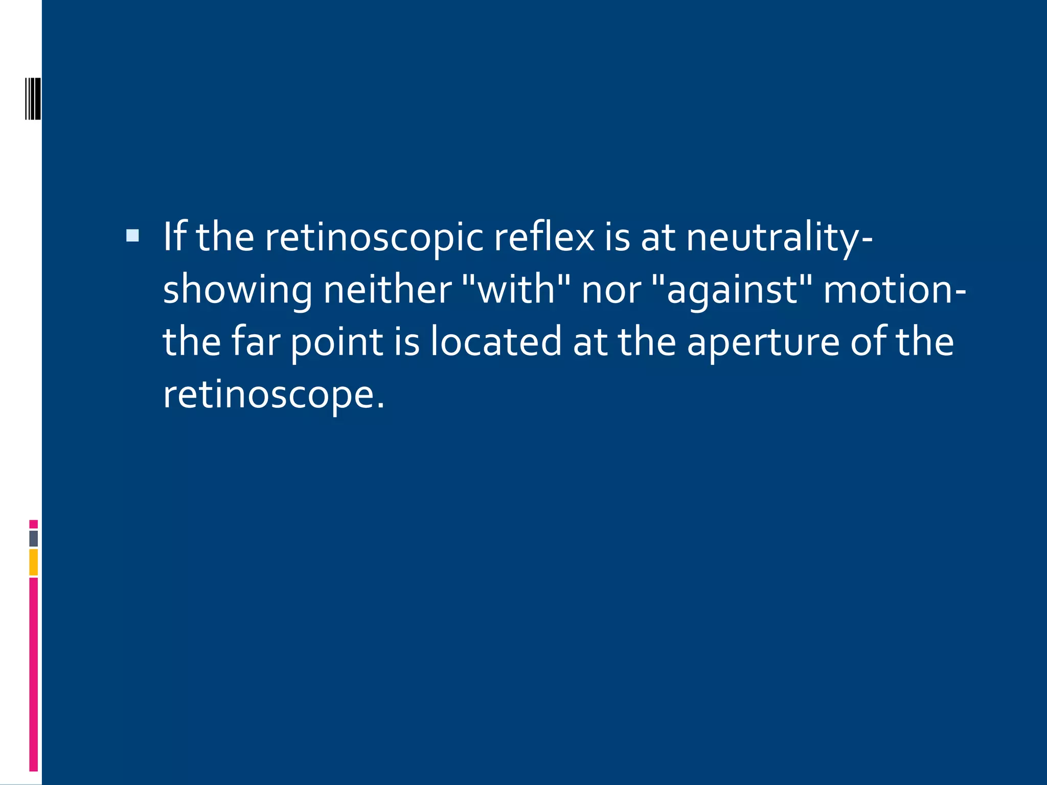 Retinoscopy | PPTX