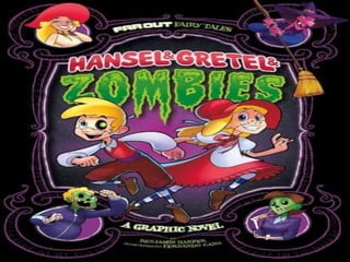 Myon - hansel and gretel (zombies | PPTX