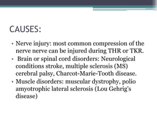 neuropathic gait and foot drop | PPTX