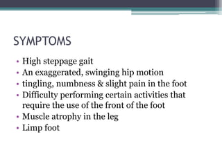 neuropathic gait and foot drop | PPTX