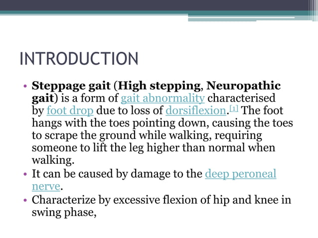 neuropathic gait and foot drop | PPTX