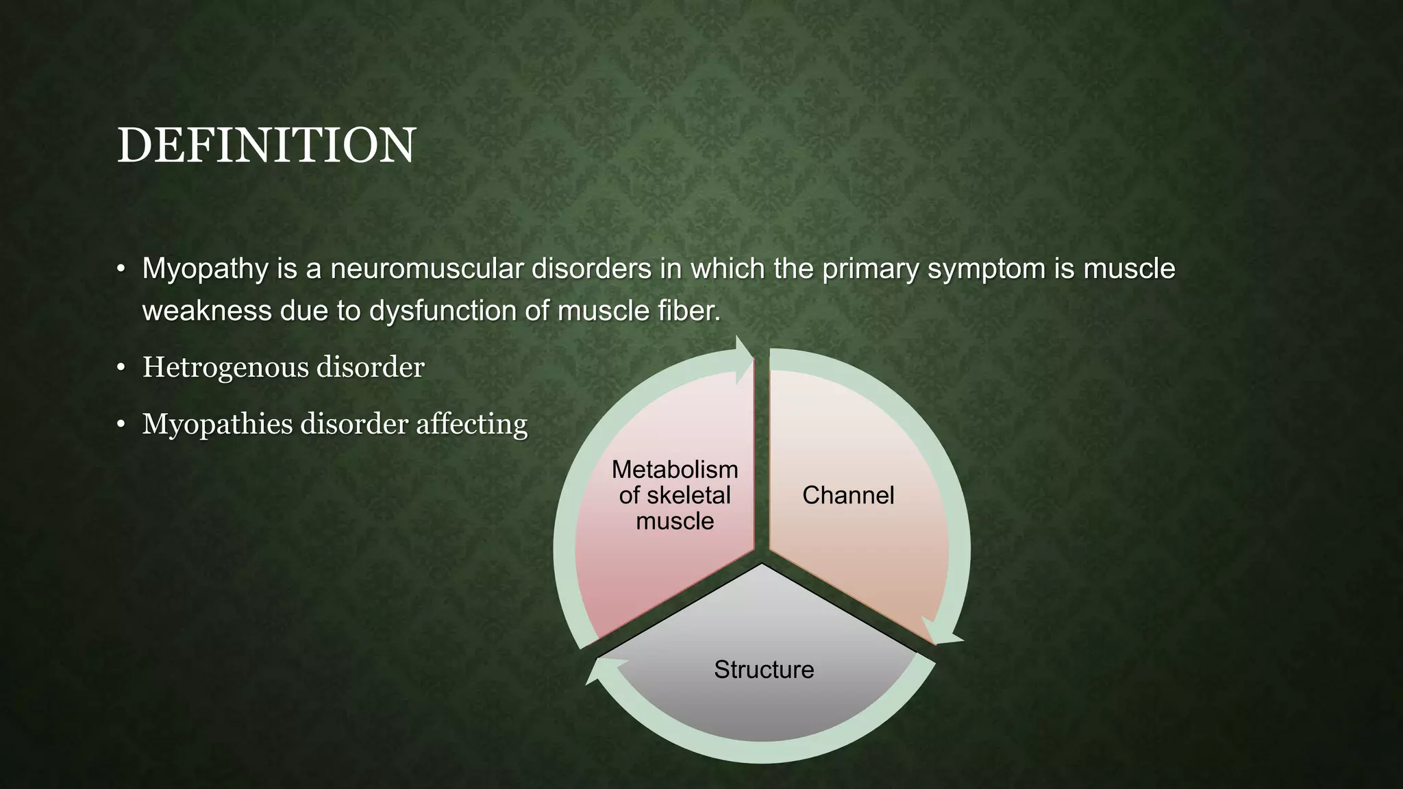 Myopathies | PPTX