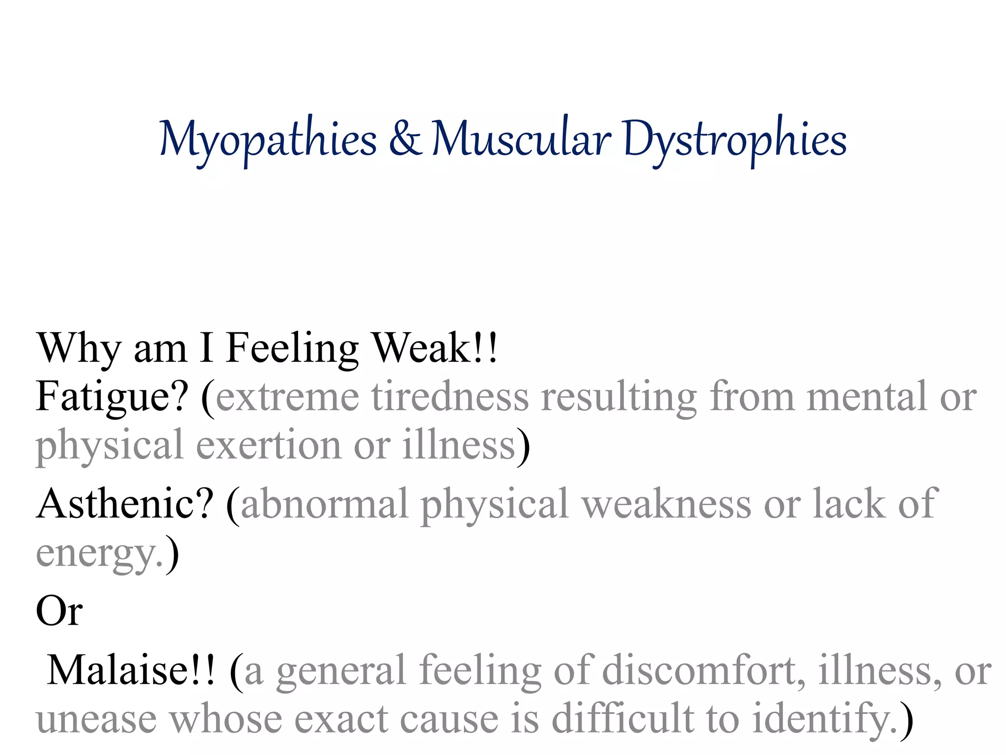 Myopathies & muscular dystrophies | PPT