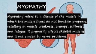 myopathy of muscles disease and physiology of disease | PDF