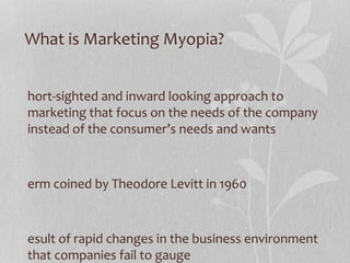 Definition and Examples of Marketing Myopia | PPT