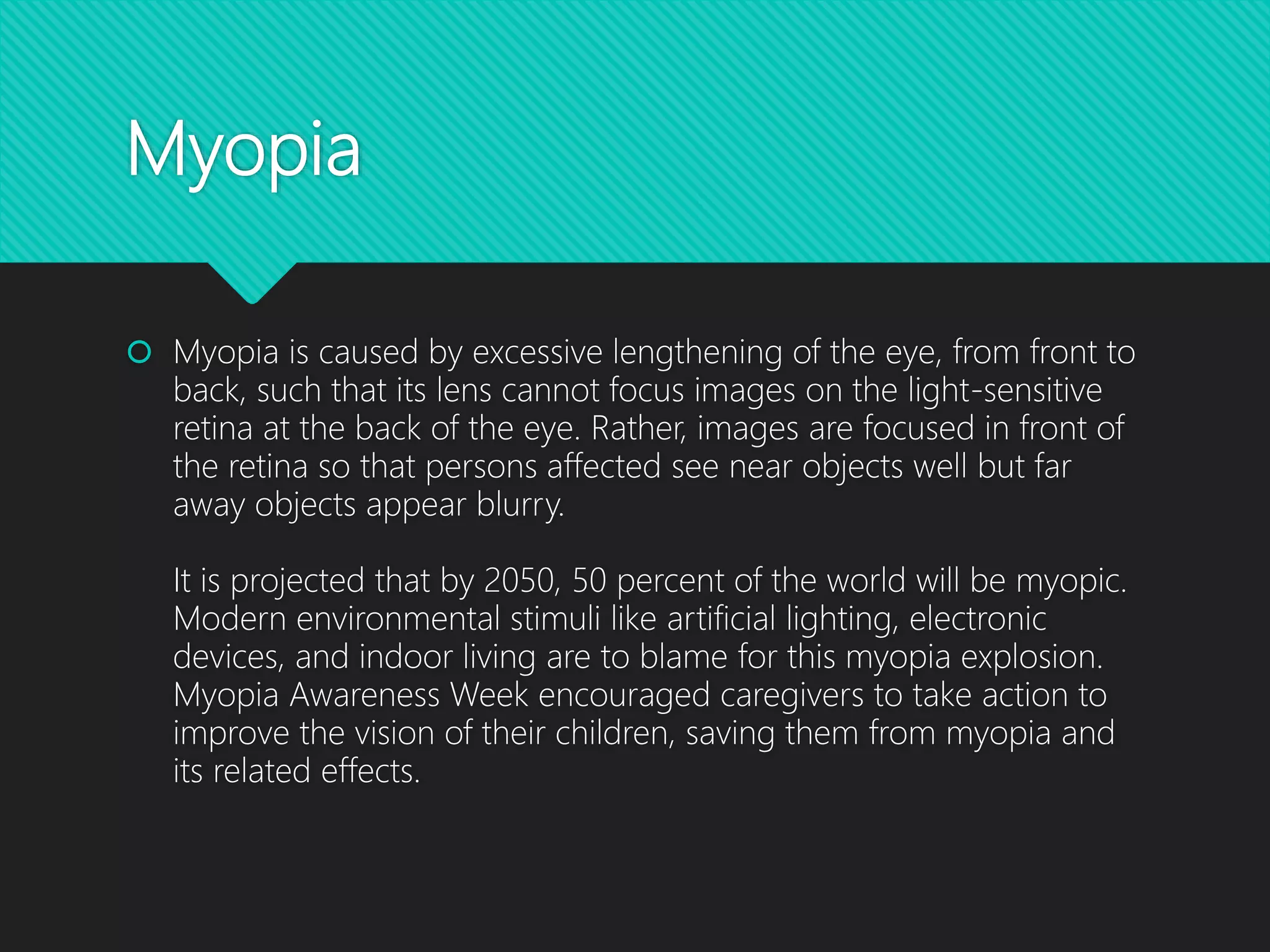 Raising Awareness of Myopia, an Epidemic in the Making | PPTX