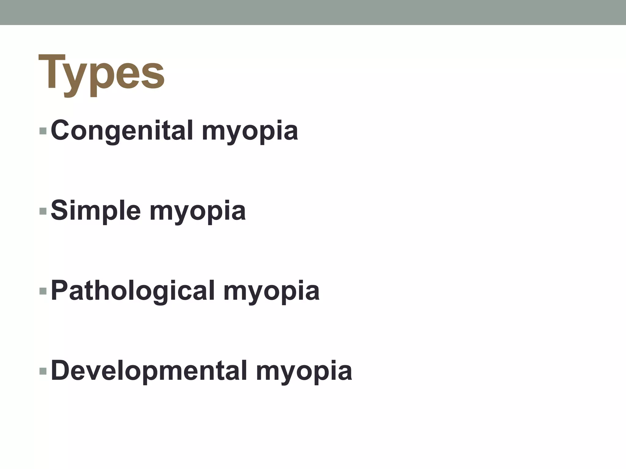 Myopia Ophthalmology ( Quick Review ) | PPTX