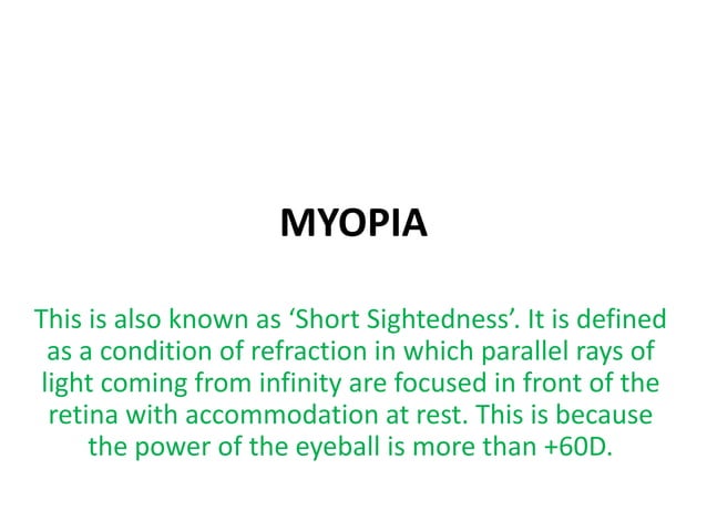 Myopia | PPTX | Eye and Vision Conditions | Diseases and Conditions