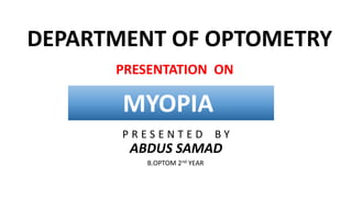 Myopia refractive error of eye | PPTX