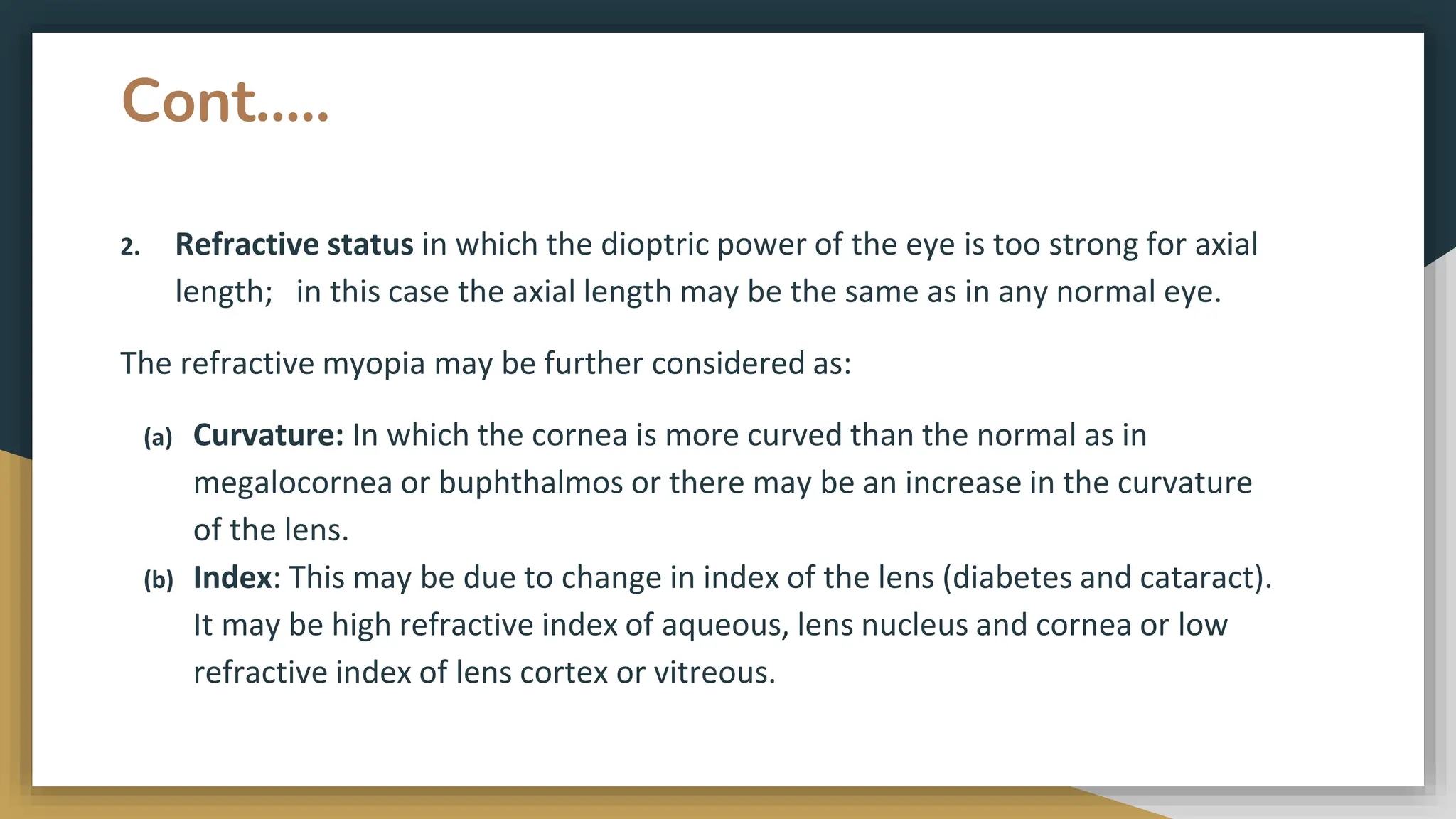 Patho Physiology of Myopia, Etiology and complications | PPTX
