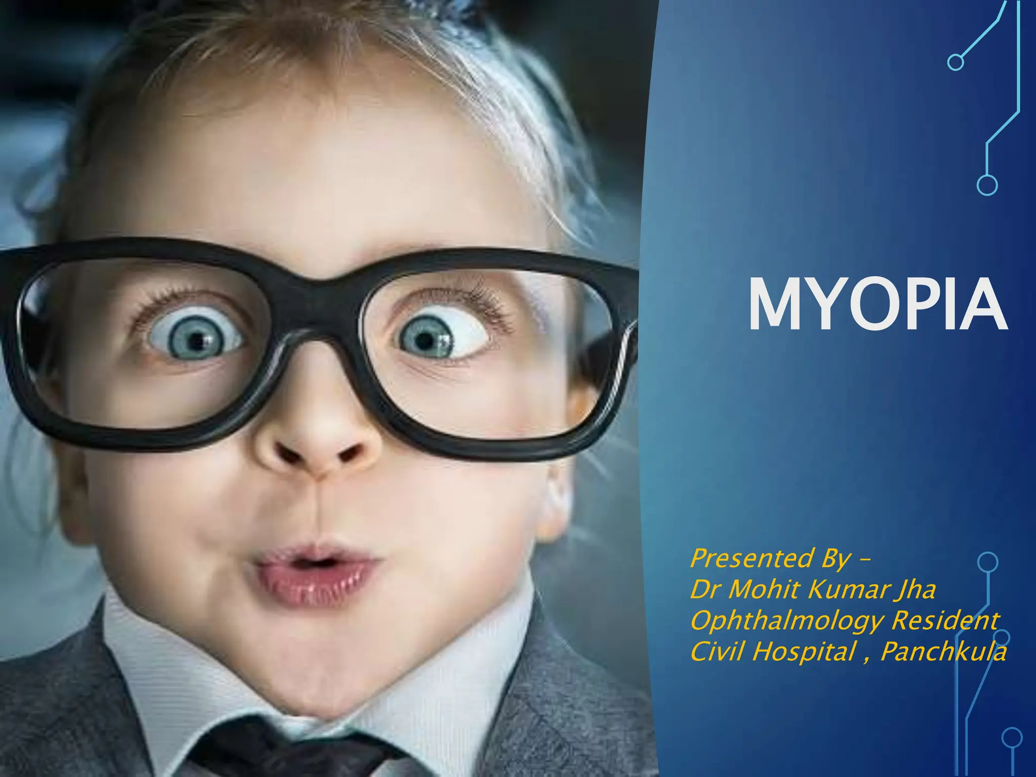 MYOPIA , basics , causes , types and treatment | PPTX