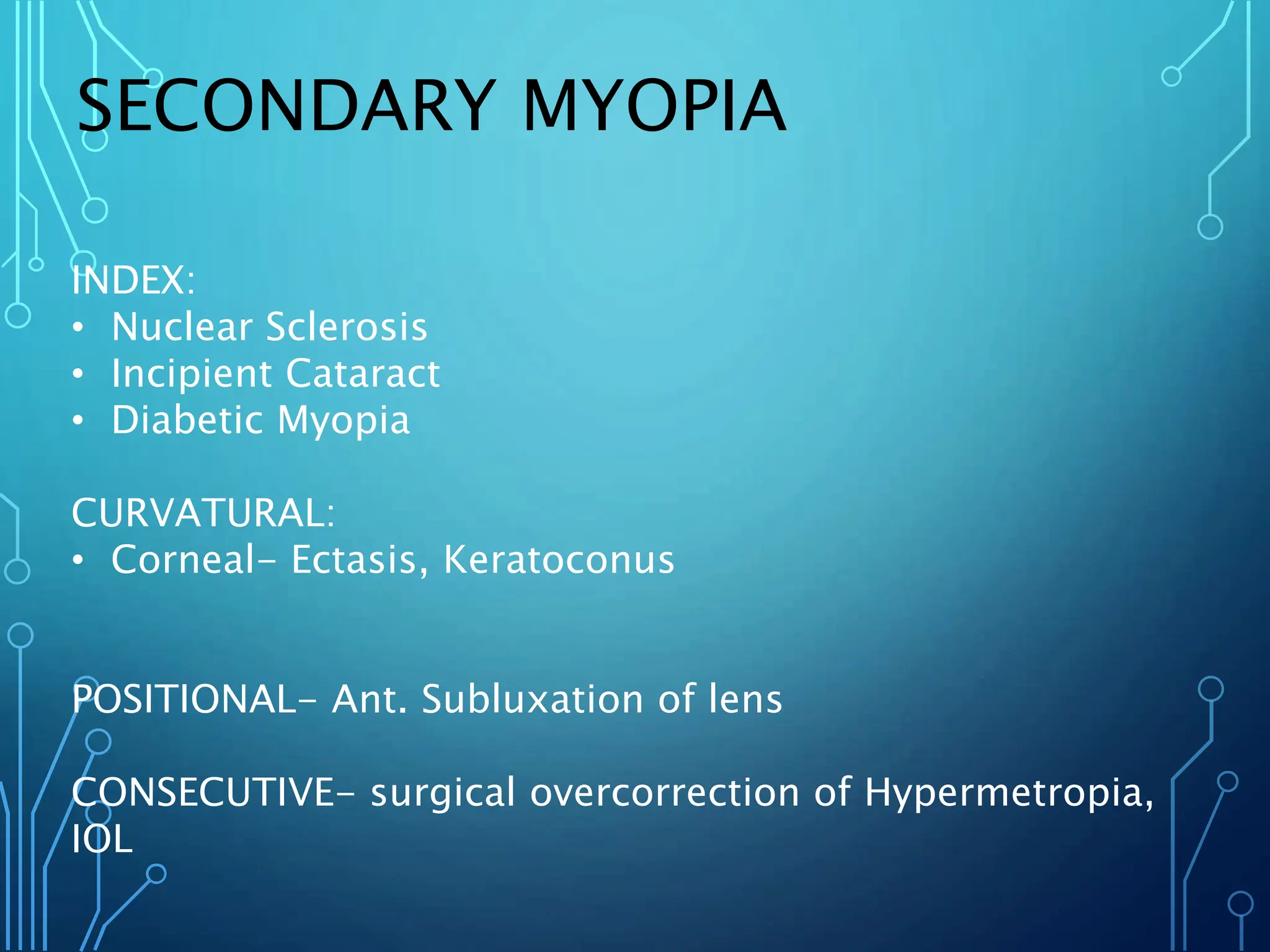 MYOPIA , basics , causes , types and treatment | PPTX