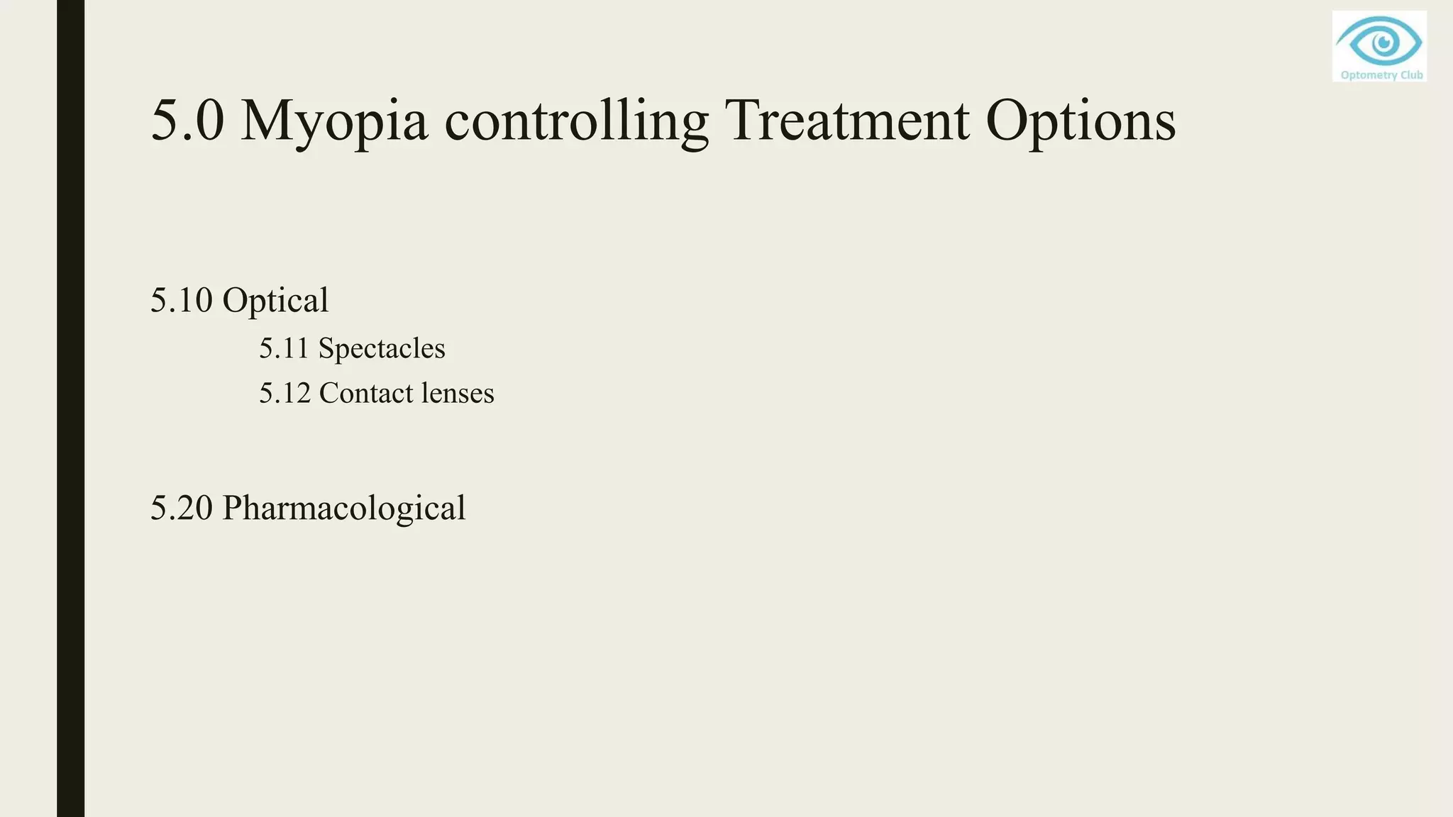 Myopia control strategies by Atifullah | PPTX