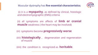 Myopathies (muscle disorders) for undergraduate | PPTX
