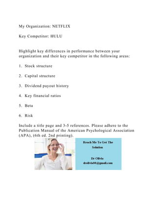 My Organization NETFLIXKey Competitor HULUHighlight key .docx