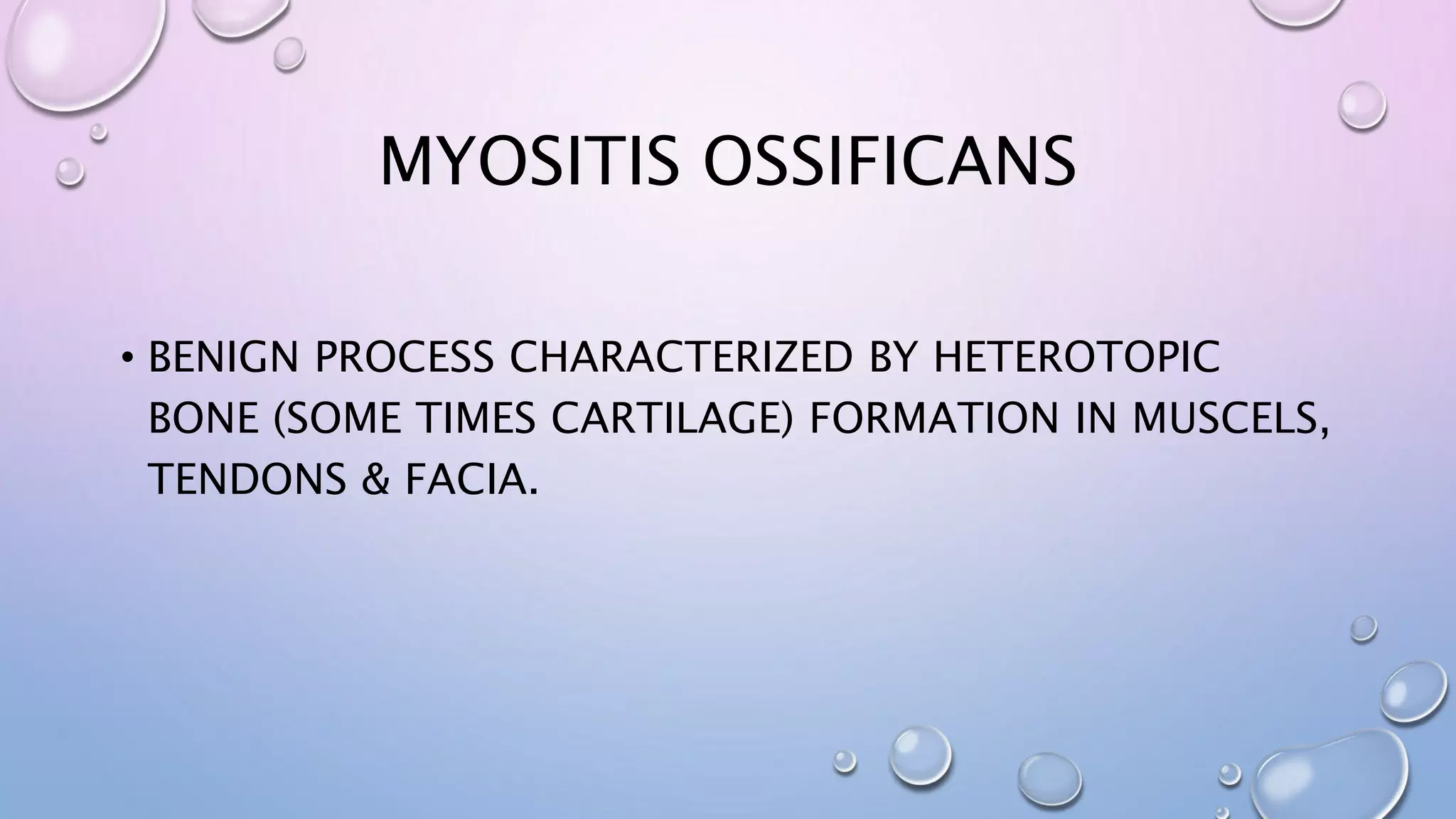 Myositis ossificans | PPTX