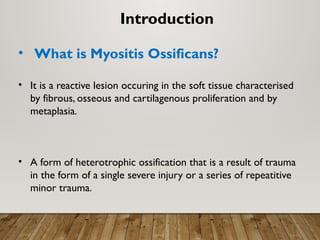 MYOSITIS OSSIFICANS, Definition, types, management | PPTX