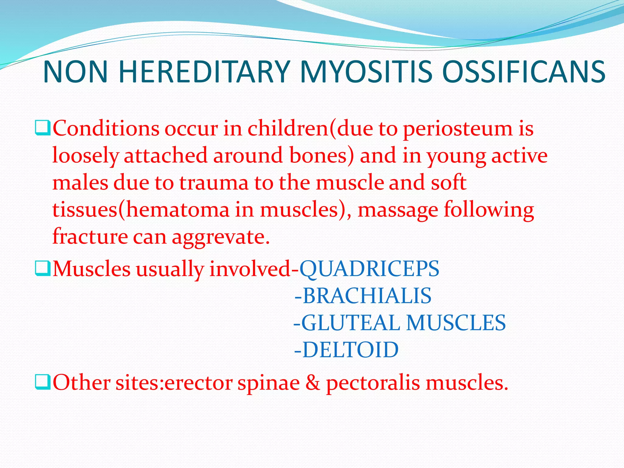 Myositis ossificans | PPTX