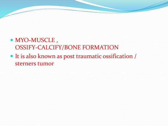 Myositis ossificans | PPTX