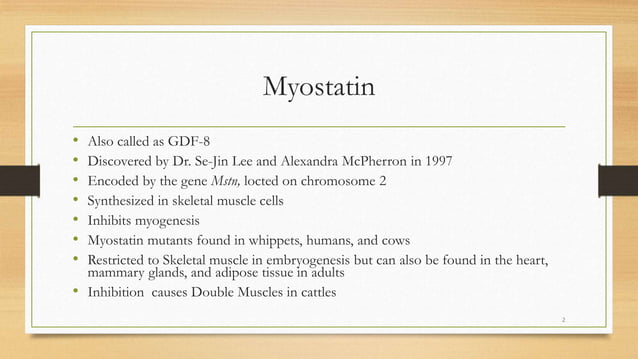 Myostatin | PPTX | Endocrine and Metabolic Diseases | Diseases and ...