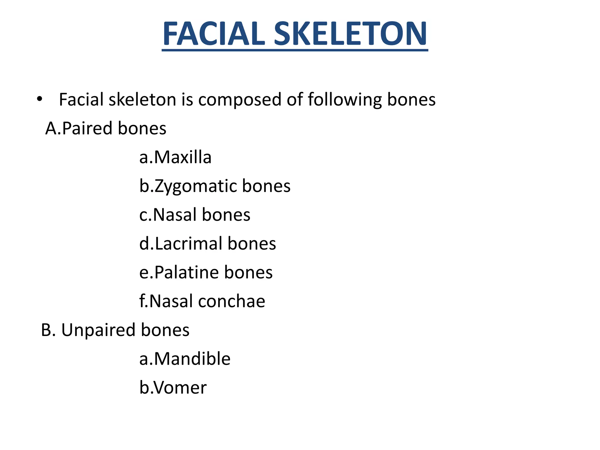 Osteology of facial skeleton | PPTX