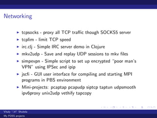 Vitaly ̈_Vi ̈ Shukela - My FOSS projects | PPT