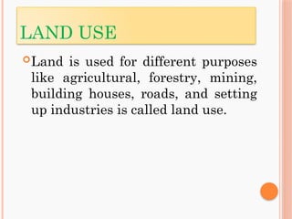 my own Land,Soil,Water,Natural Vegetation& Wildlife Resources.pptx