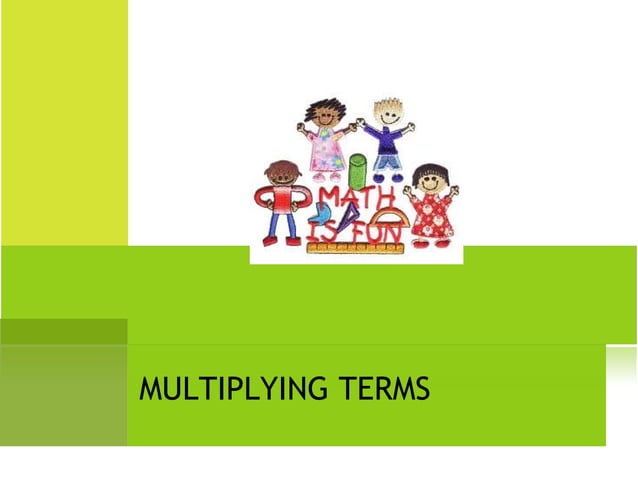 Myp7 multiply terms | PPT