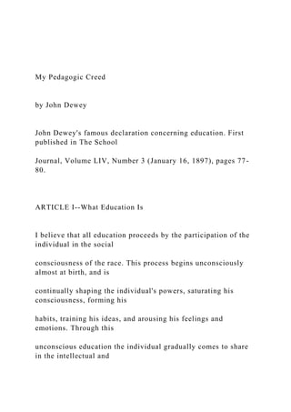 My Pedagogic Creed by John Dewey John Deweys fam.docx