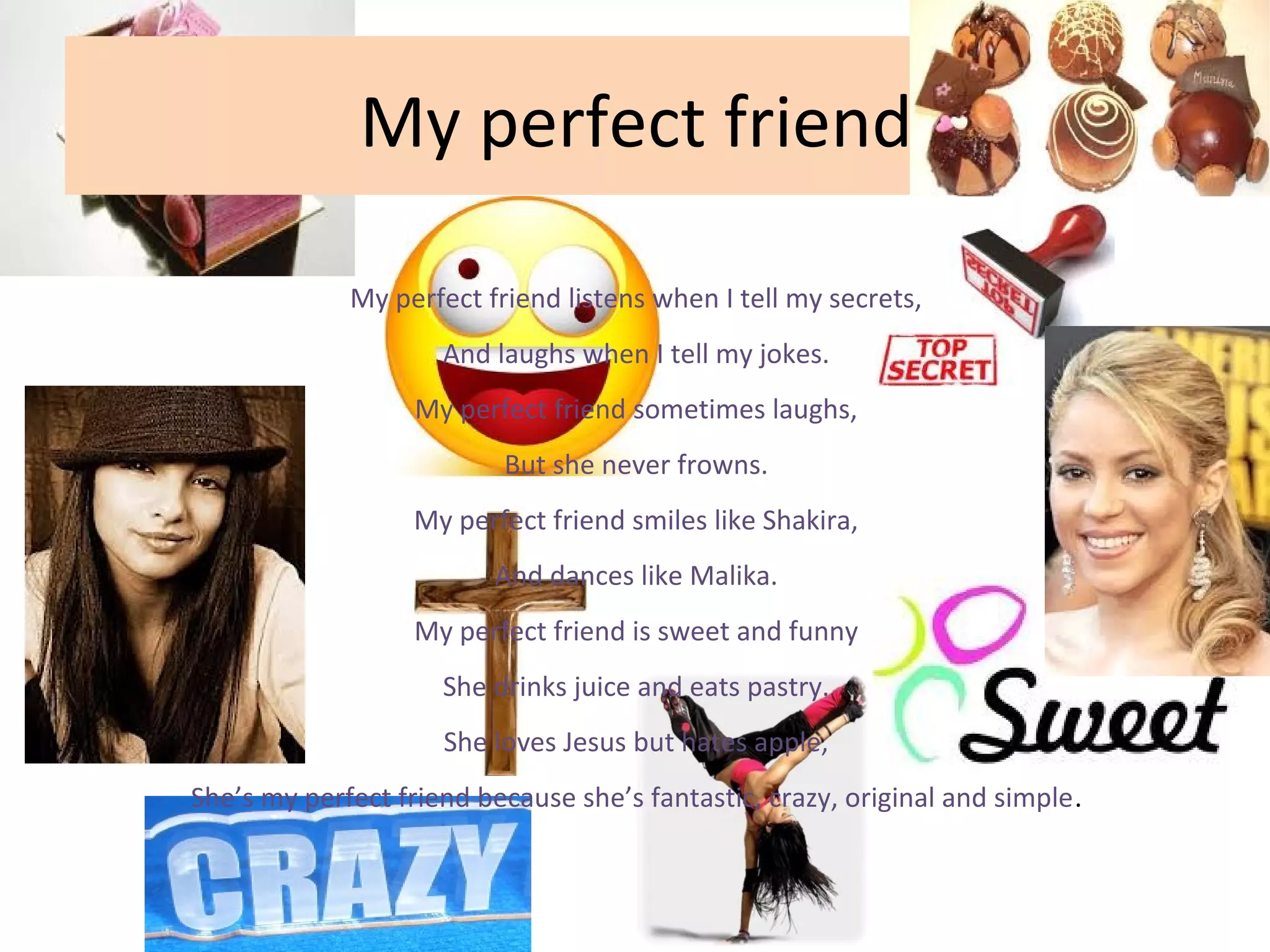 My perfect friend | ODP