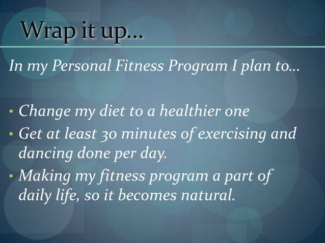 My Personal Fitness Program | PPTX | Fitness and Exercise | Healthy Living